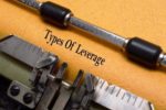 Leverage | Types - Financial & Operating, Advantages and Disadvantages