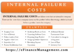Internal Failure Costs | Meaning and 16 Examples | eFinanceManagement